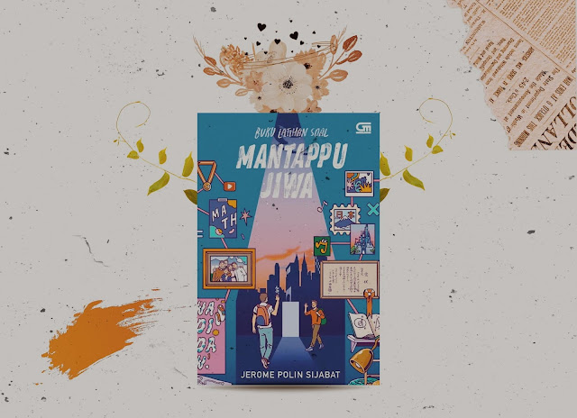 Book Review Buku Latihan Soal Mantappu Jiwa - Jerome Polin Sijabat ...